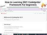 How To Learning 2021 Codeigniter Framework For Beginners Myprograming