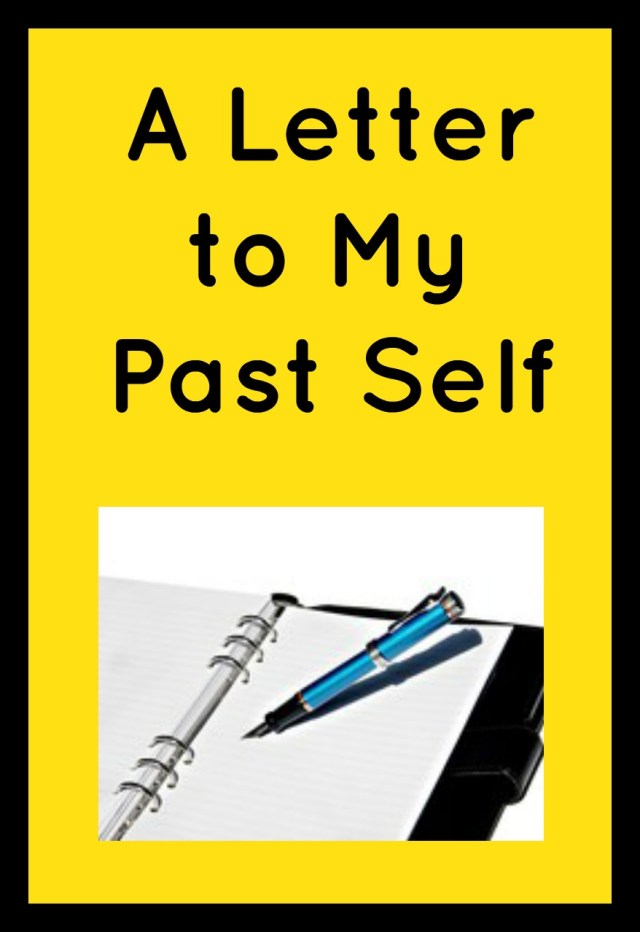 A Letter To My Past Self My Random Musings a-letter-to-my-past-self-my-random-musings