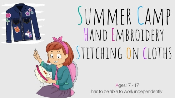 Summer Camp -Basic Embroidery - Stitching on Clothes
