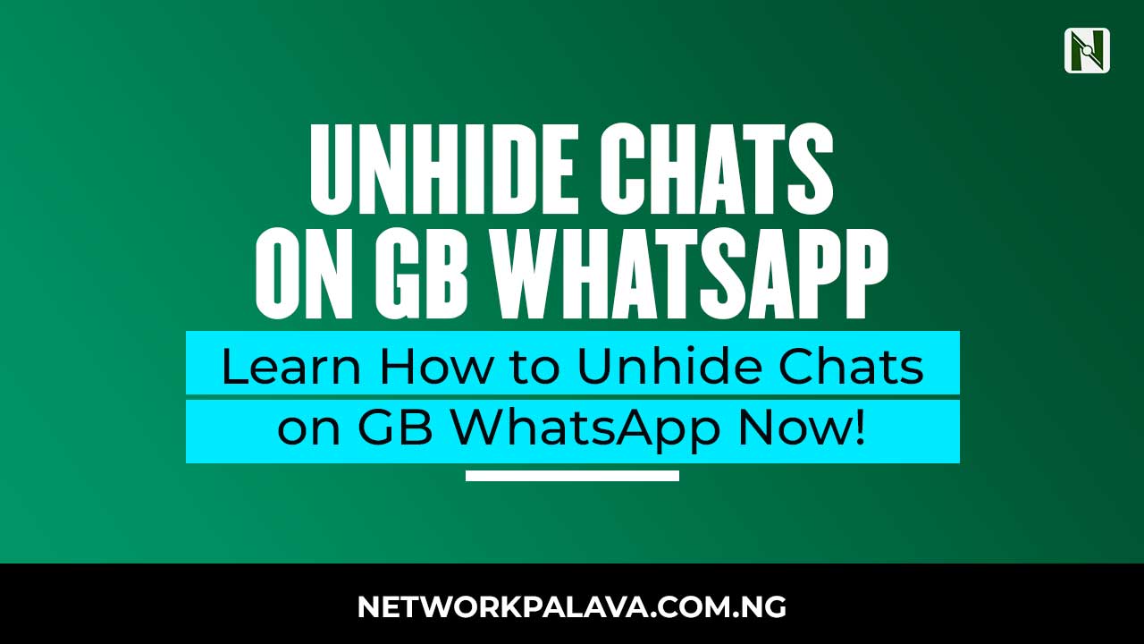 How To Unhide Chats On GB WhatsApp NetworkPalava how-to-unhide-chats-on-gb-whatsapp-networkpalava