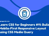 Css Media Query Tutorial Build Mobile Friendly Responsive Layout
