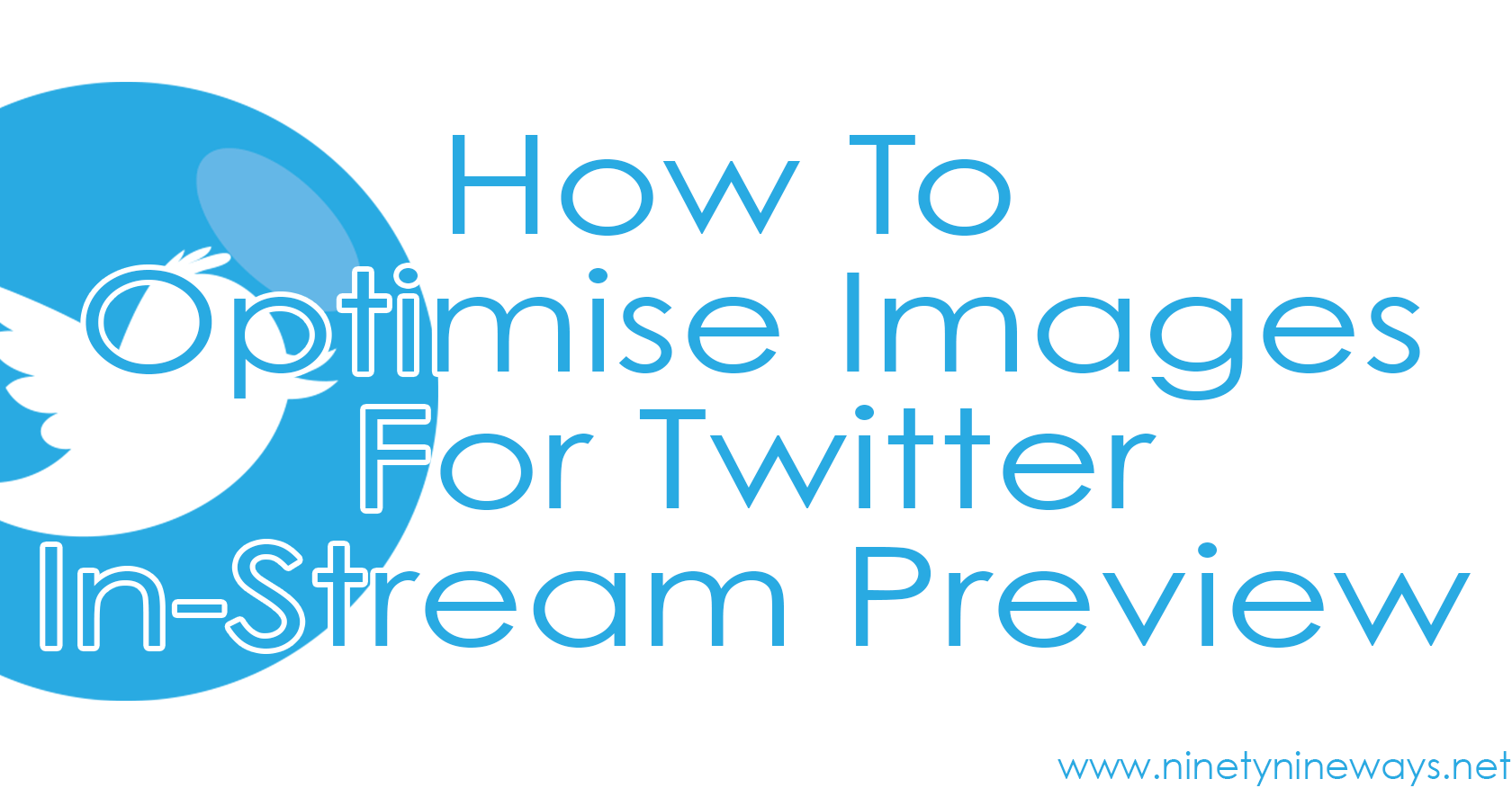 Are Your Twitter Images Optimised For In-Stream Preview?