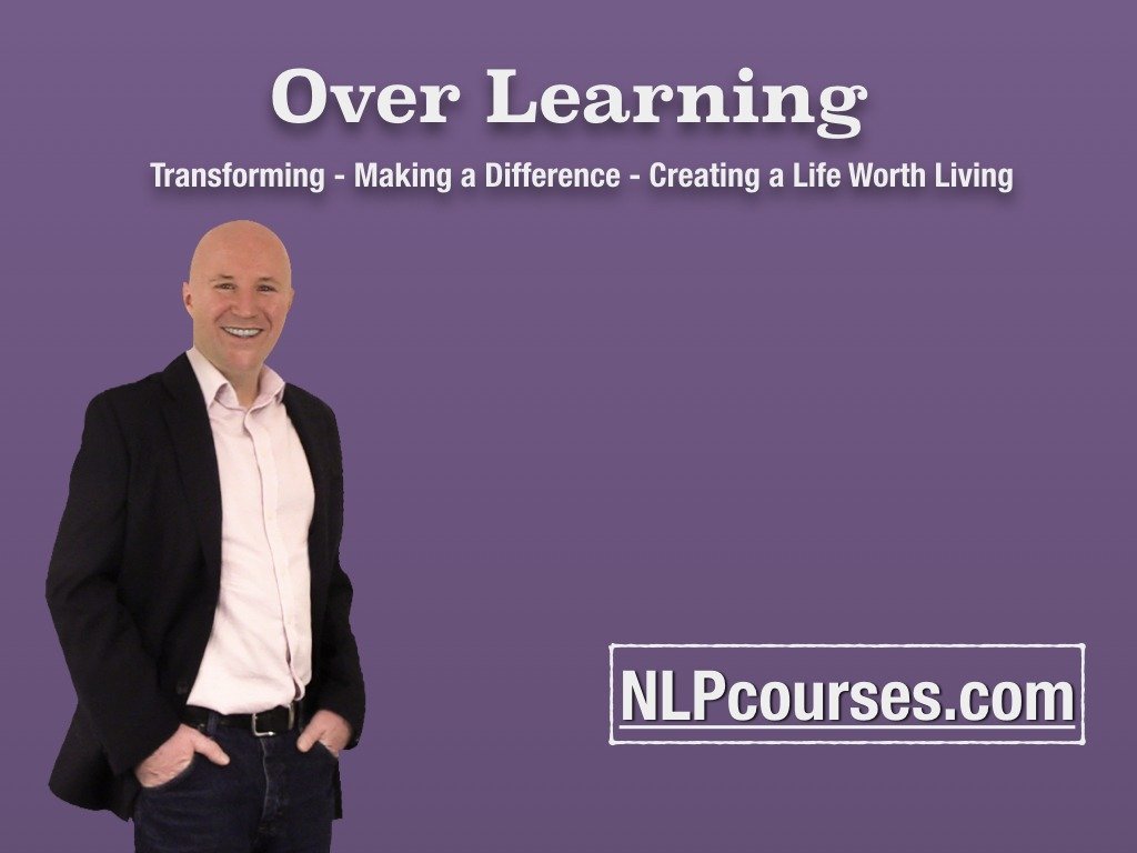 The Key To Over Learning - Home of NLP Courses