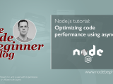 Node Js Tutorial Optimizing Code Performance Using Async The Node