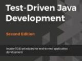 Free Pdf Download Test Driven Java Development Second Edition