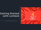 Simplifying Java Code With Lombok Onloadcode