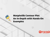 Matplotlib Contour Plot An In Depth Guide With Hands On Ex Oraask