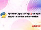 Python Copy String 5 Unique Ways To Know And Practice Oraask