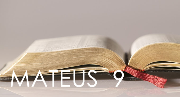 MATEUS 9 NA BÍBLIA ONLINE
