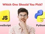 Javascript Vs Python Which One Should You Pick