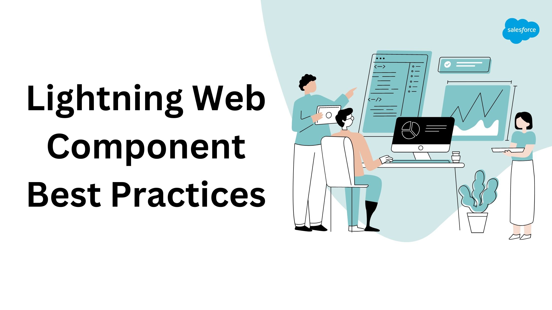 Lightning Web Component Best Practices