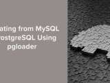 Migrating From Mysql To Postgresql Using Pgloader Percona
