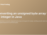 Converting An Unsigned Byte Array To An Integer In Java