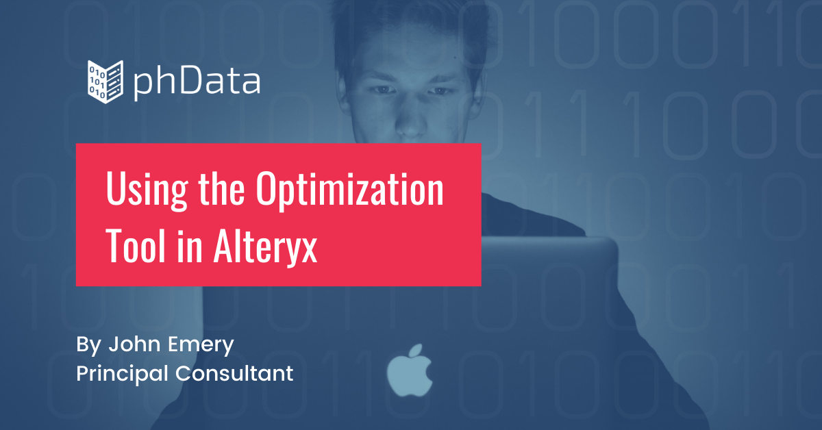 Using the Optimization Tool in Alteryx | phData