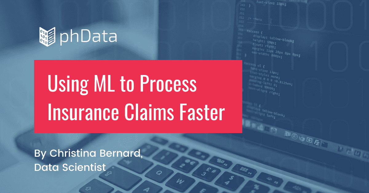 Using ML to Process Insurance Claims Faster | phData