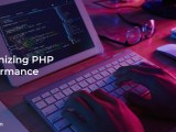 Optimizing Php Performance