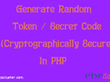 How To Generate A Random Token In Php Phpcluster