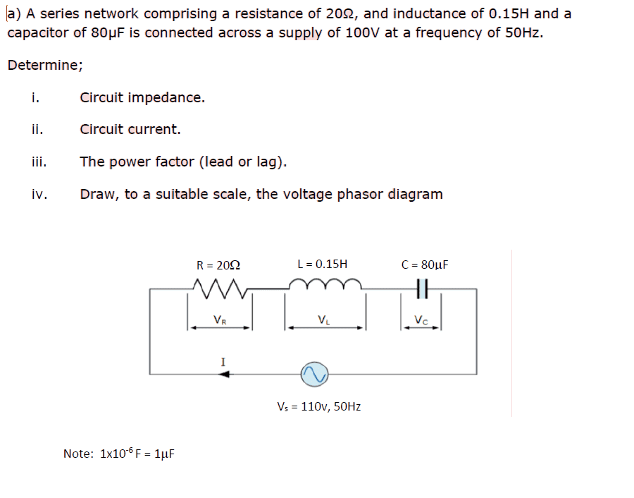 The Voltage Phasor Diagram For A Certain Series Rlc Circuit Is Shown In ...