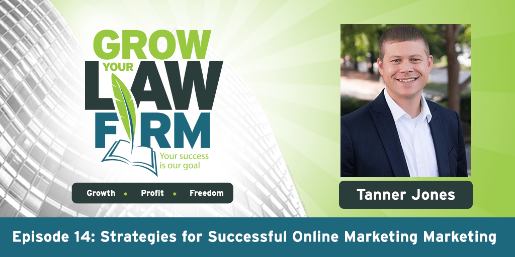 Strategies for Successful Online Marketing, with Tanner Jones – PILMMA