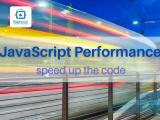 Javascript Performance How To Boost Operations Of Web Pages