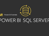 Power Bi Sql Server Power Bi Tutorials How To