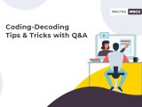 Coding Decoding Tips Tricks With Q A Practicemock