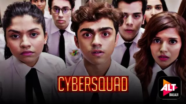 CyberSquad (ALT Balaji) Full Web Series Analysis: Story, Episodes, Cast ...