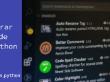 Configurar Visual Studio Code Para Python Programa En Python