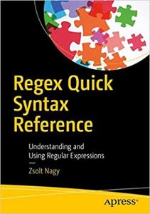 Regex Quick Syntax Reference - Programmer Books