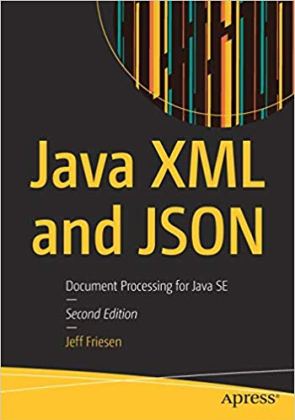 Java XML and JSON, 2nd Edition - Programmer Books