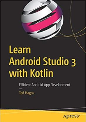 Learn Android Studio 3 with Kotlin - Programmer Books