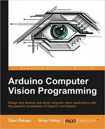 Arduino Computer Vision Programming - Programmer Books