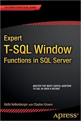 Expert T-SQL Window Functions in SQL Server - Programmer Books