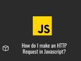 How Do I Make An Http Request In Javascript Programming Cube