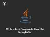 Write A Java Program To Clear The Stringbuffer Programming Cube