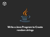Write A Java Program To Create Random Strings Programming Cube