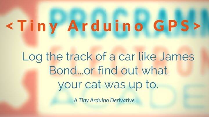 Want To Be A Spy Arduino Car Tracker Programming Electronics Academy