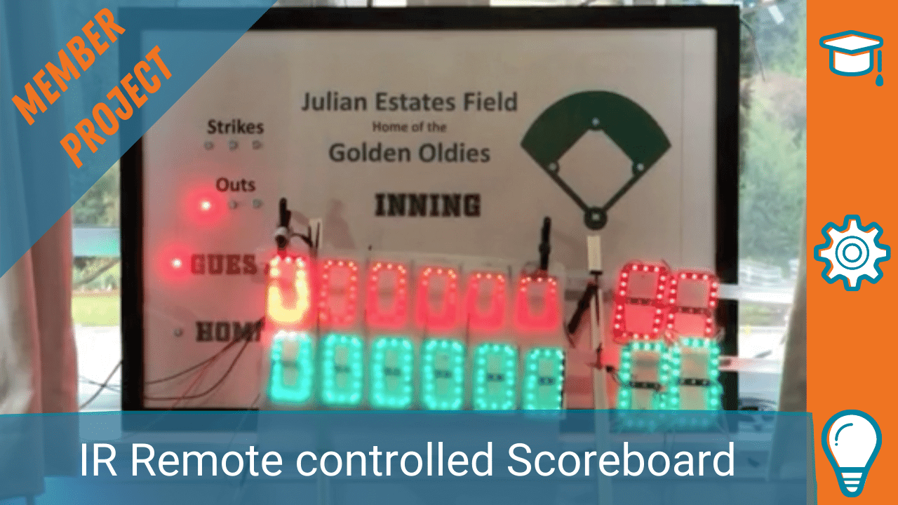 IR Remote Controlled Scoreboard :: Member Project - Programming Electronics Academy