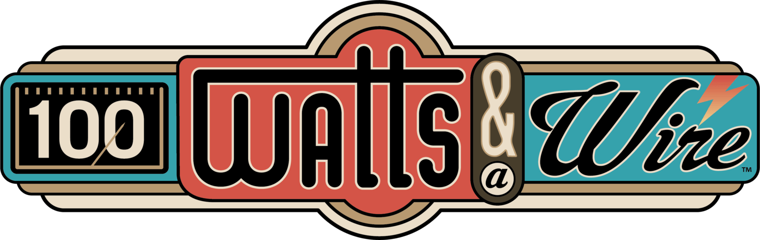 100 Watts and a Wire - Programming Electronics Academy