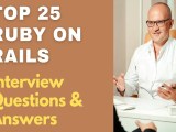 Top 25 Ruby On Rails Interview Questions Answers 2025