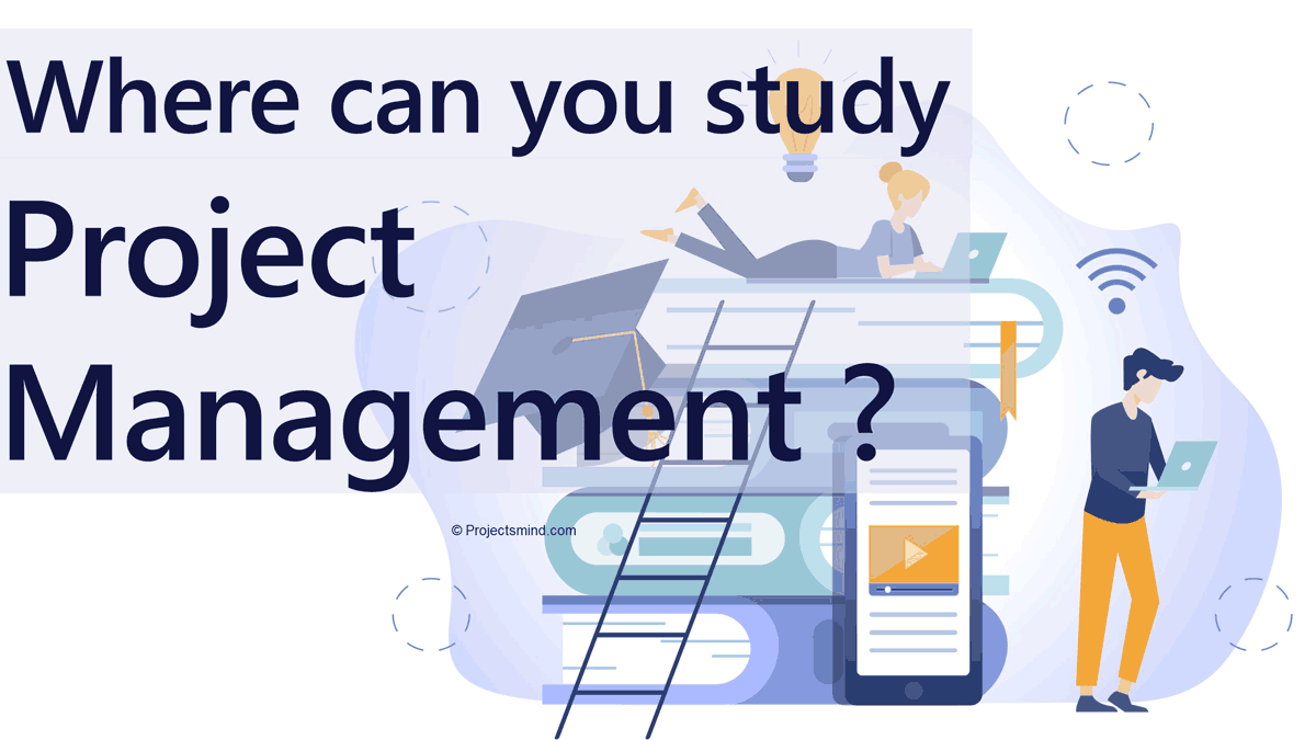 The best Advice About where to Study Project Management