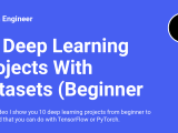 10 Deep Learning Projects With Datasets Beginner Advanced Python