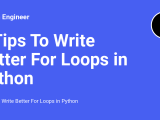 6 Tips To Write Better For Loops In Python Python Engineer