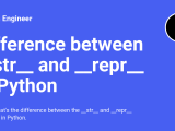 Difference Between Str And Repr In Python Python Engineer
