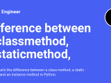 Understand Python Classmethod And Staticmethod With Examples A