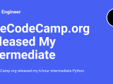 Freecodecamp Org Released My Intermediate Python Course Python Engineer