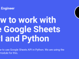 Google Sheets Api Tutorial Python At Tracy Macias Blog