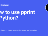 How To Use Pprint In Python Python Engineer
