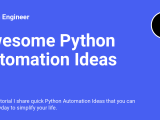 Awesome Python Automation Ideas Python Engineer