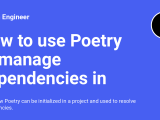 How To Use Poetry To Manage Dependencies In Python Python Engineer
